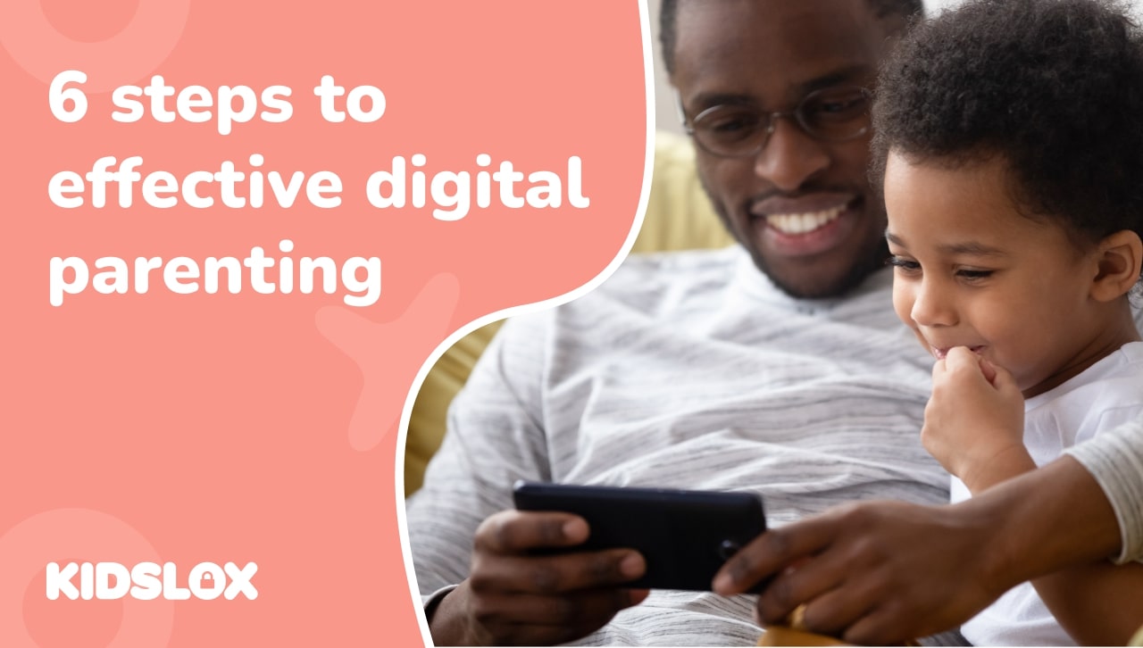 Digital Parenting: Guiding Your Children in the Online World | Kidslox