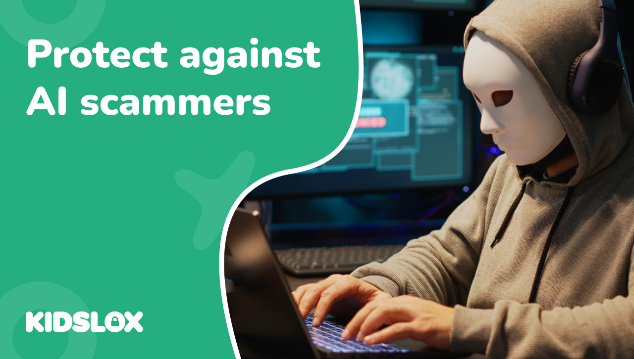 A guide to AI scammers | Kidslox