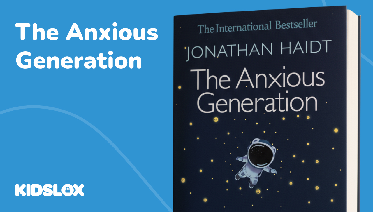 The anxious generation: book review| Kidslox